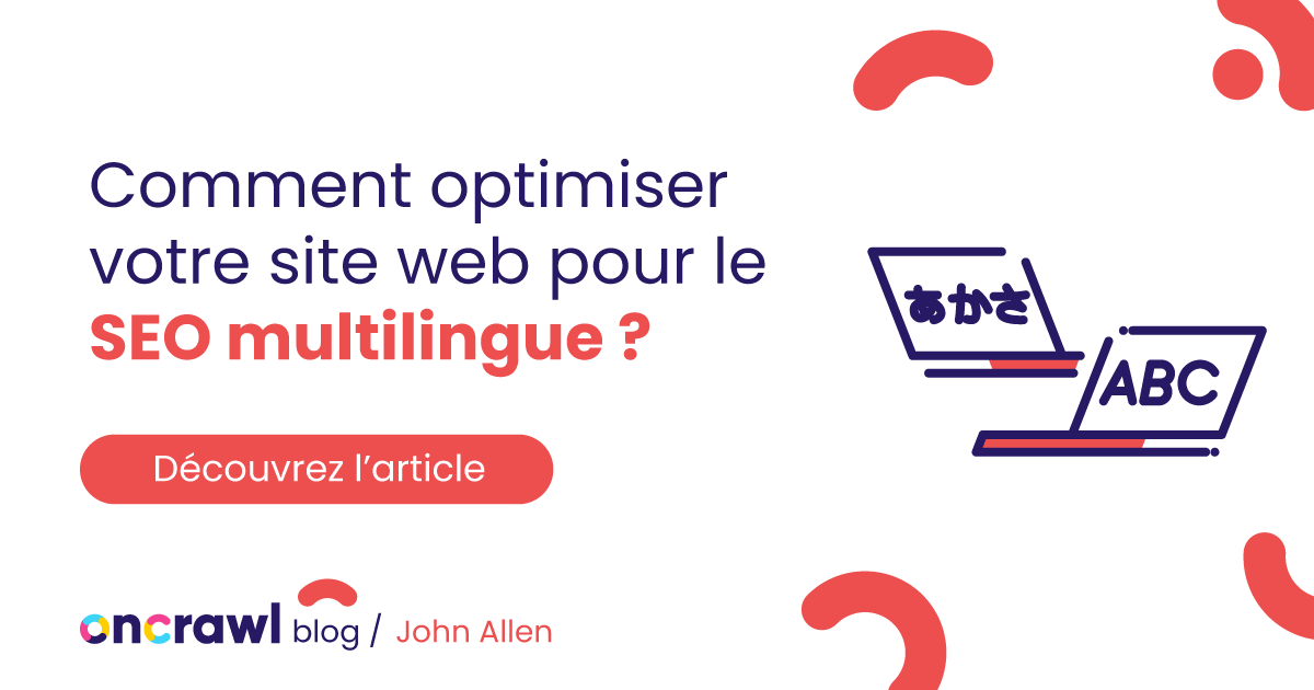 Comment optimiser votre site web pour le SEO multilingue