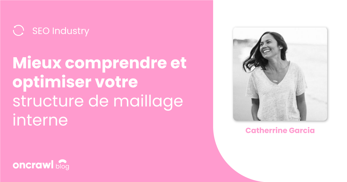 Mieux comprendre et optimiser votre structure de maillage interne